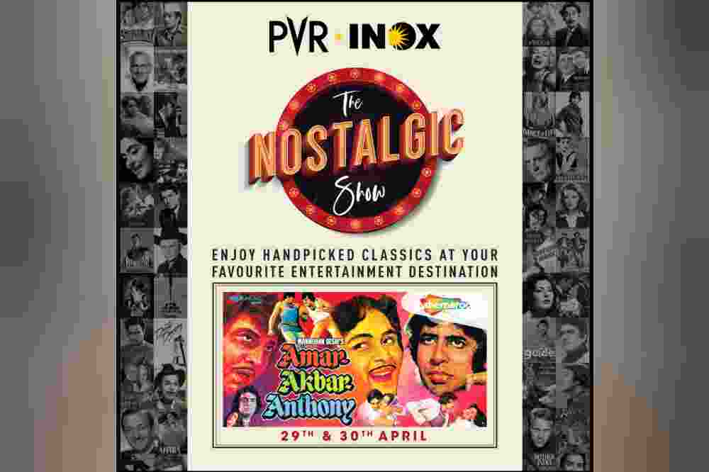 PVR INOX reintroduces 'The Nostalgic Show': A celebration of iconic ...